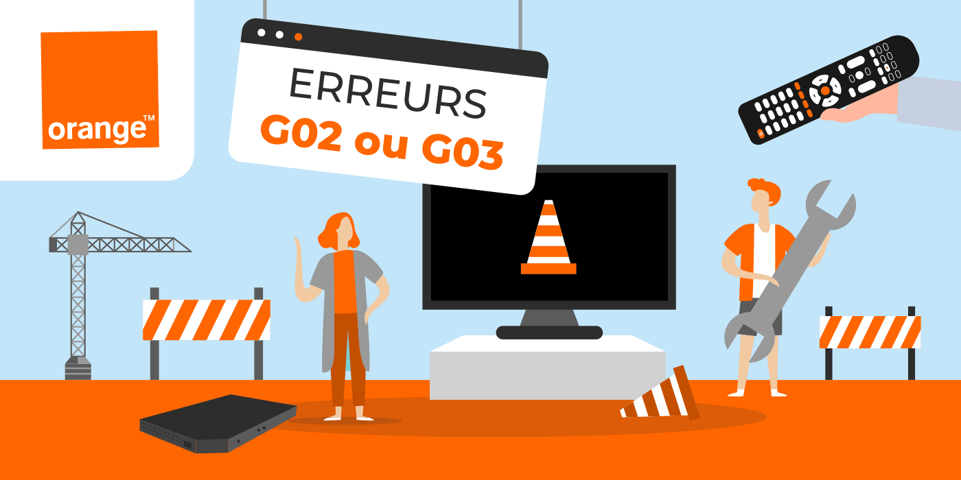Code erreur G02 ou G03 sur sa box TV Orange : que faire