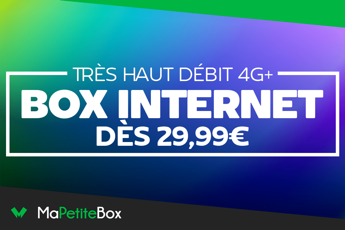 Les meilleures box internet 4G du moment à saisir dès 30€/mois