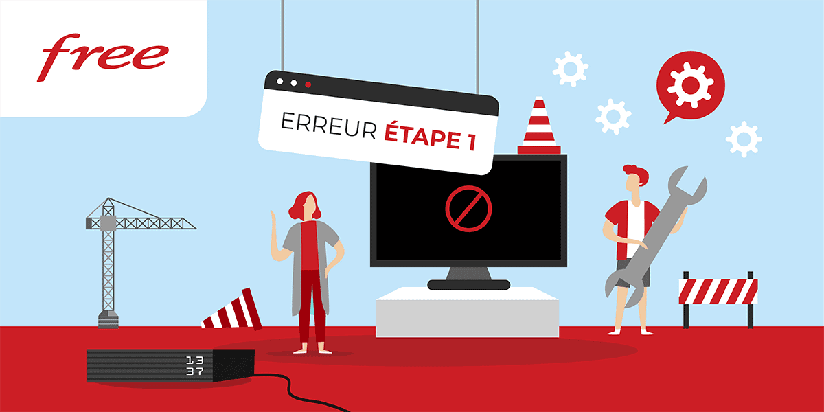 Code erreur Freebox Étape 1 : comment le corriger