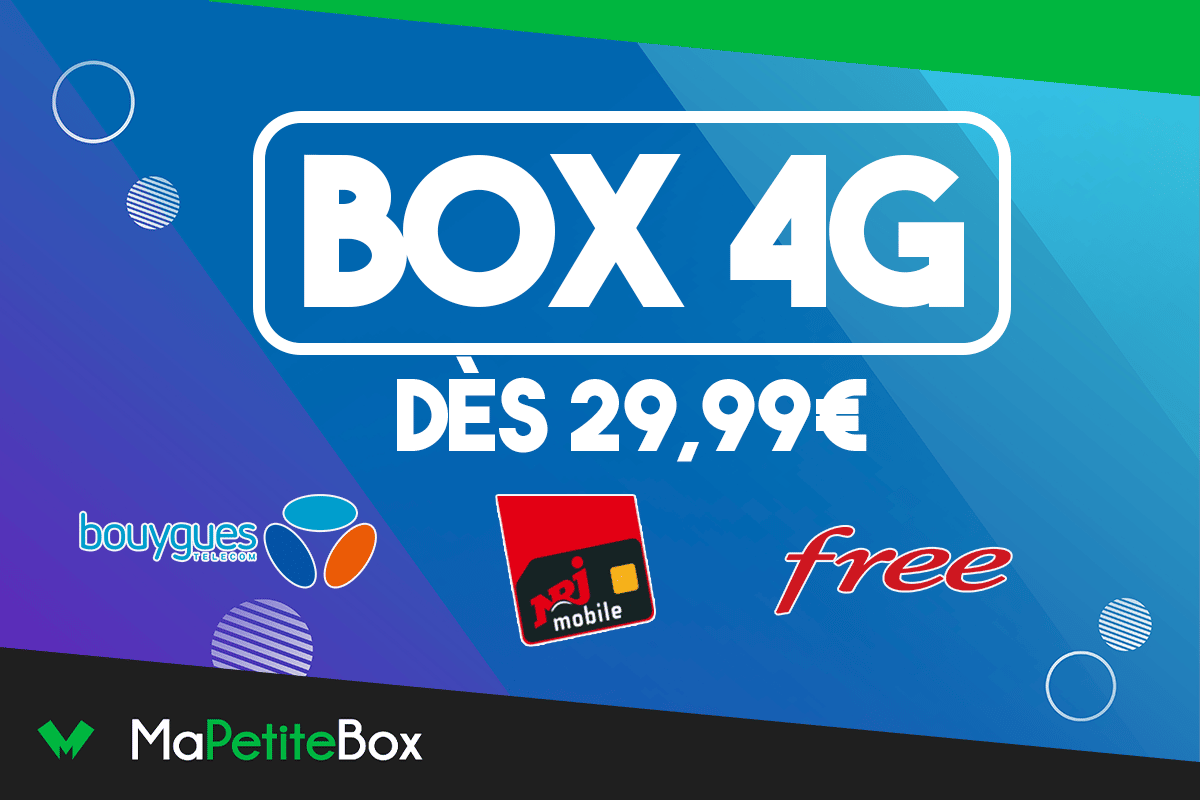 Promo NRJ, Free et Bouygues : box 4G rapides dès 29,99€/mois
