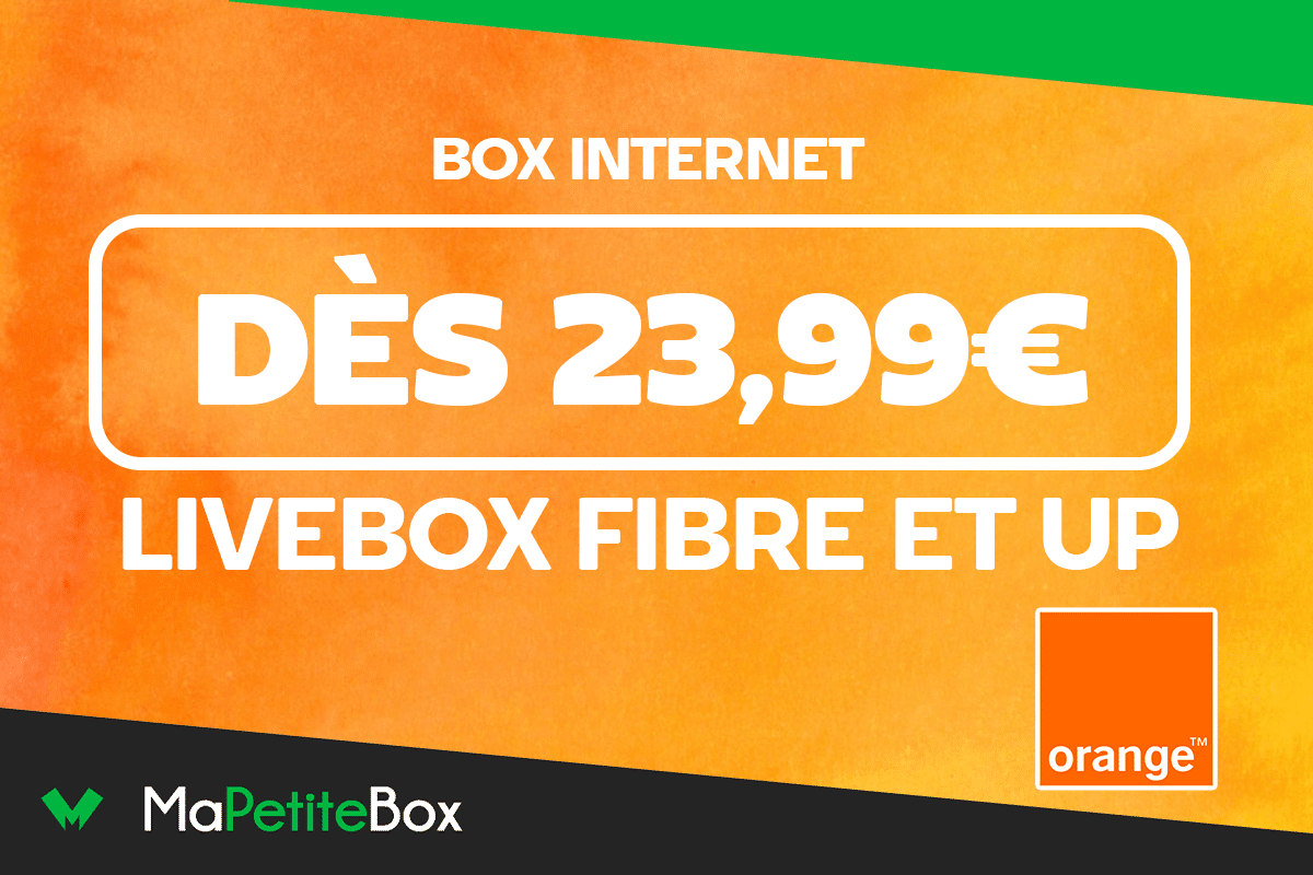 Box internet en promo d'Orange : Livebox et Livebox Up dès 24€