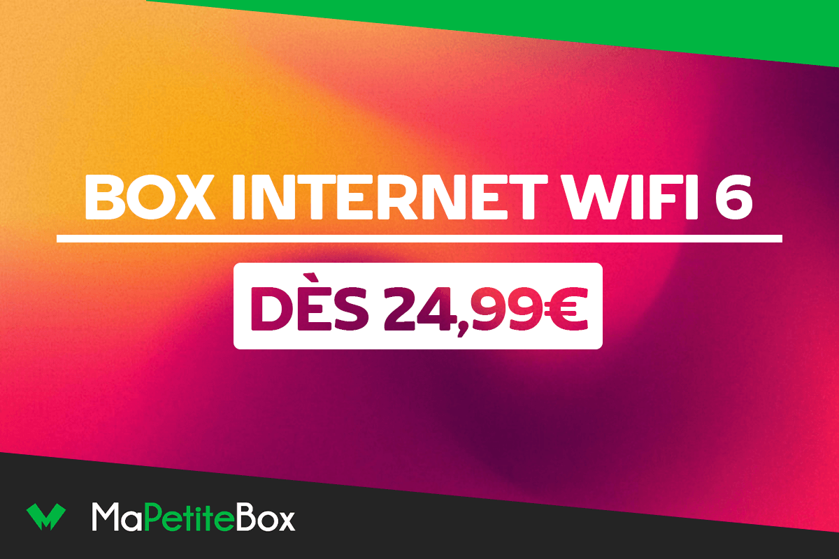 Box internet WiFi 6 : elles allient rapidité et économies