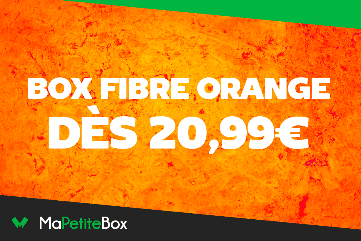 Fibre Orange dès 20,99€/mois grâce à ces 2 box internet en promo