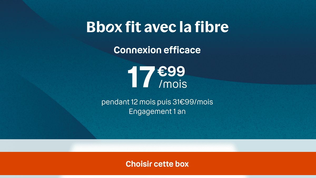 Prix record pour la fibre Bouygues : une box internet à 17,99€