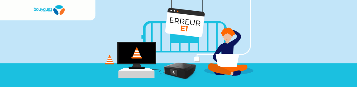 Code erreur E1 sur Bbox 4K Bouygues Telecom : que faire