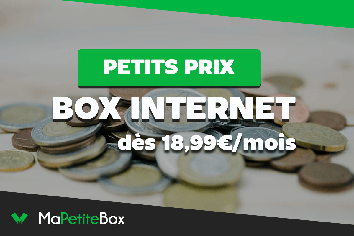 Box pas chère : retrouvez les offres les plus économiques du moment