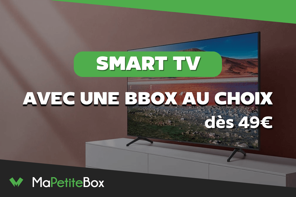 Bbox : box internet avec Smart TV disponible dès 49€ seulement