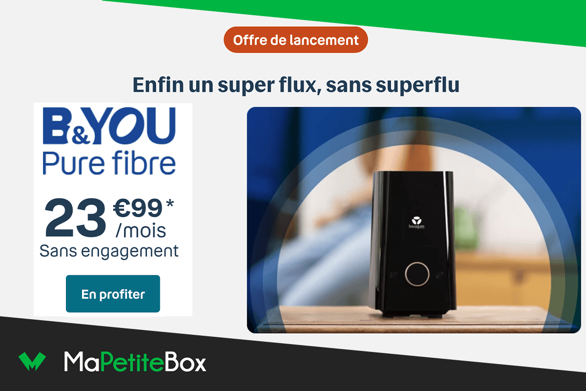 Une offre internet pas chère à moins de 25€ ? La B&YOU Pure Fibre est là