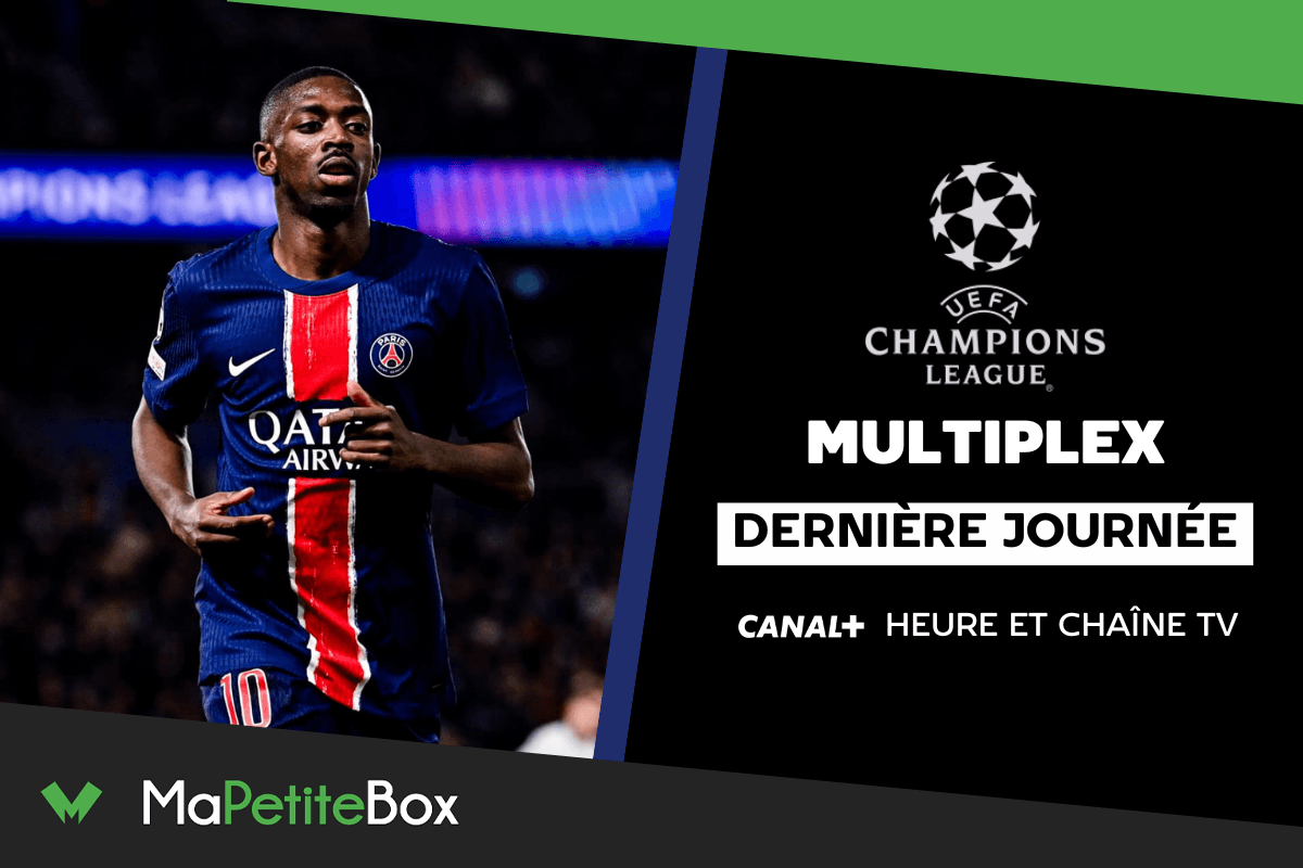 Multiplex Ligue des champions : quelle heure et quelle chaîne TV
