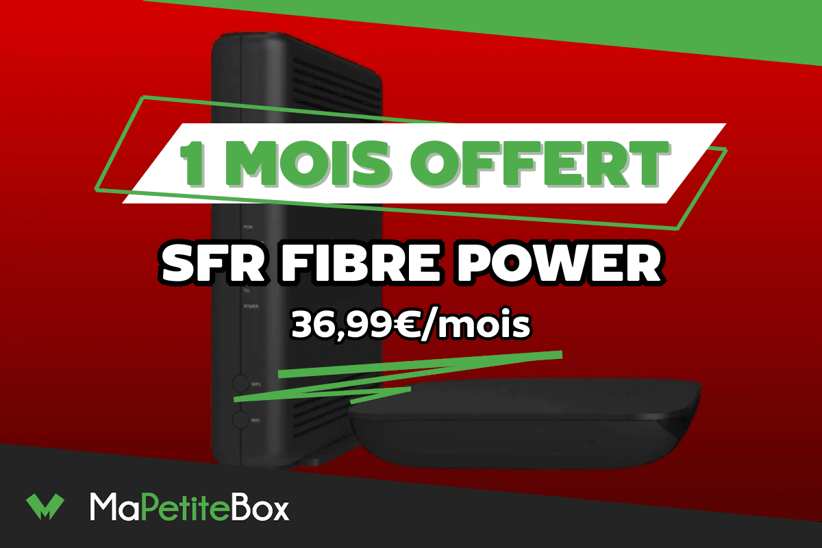 SFR Fibre Power, une box internet fibre optique avec 1 mois gratuit