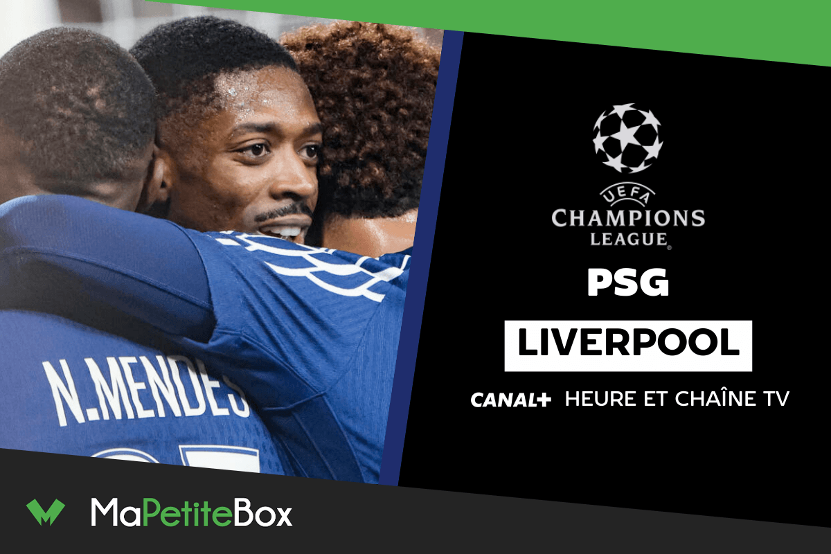 PSG - Liverpool : sur quelle chaîne TV et à quelle heure suivre le ...