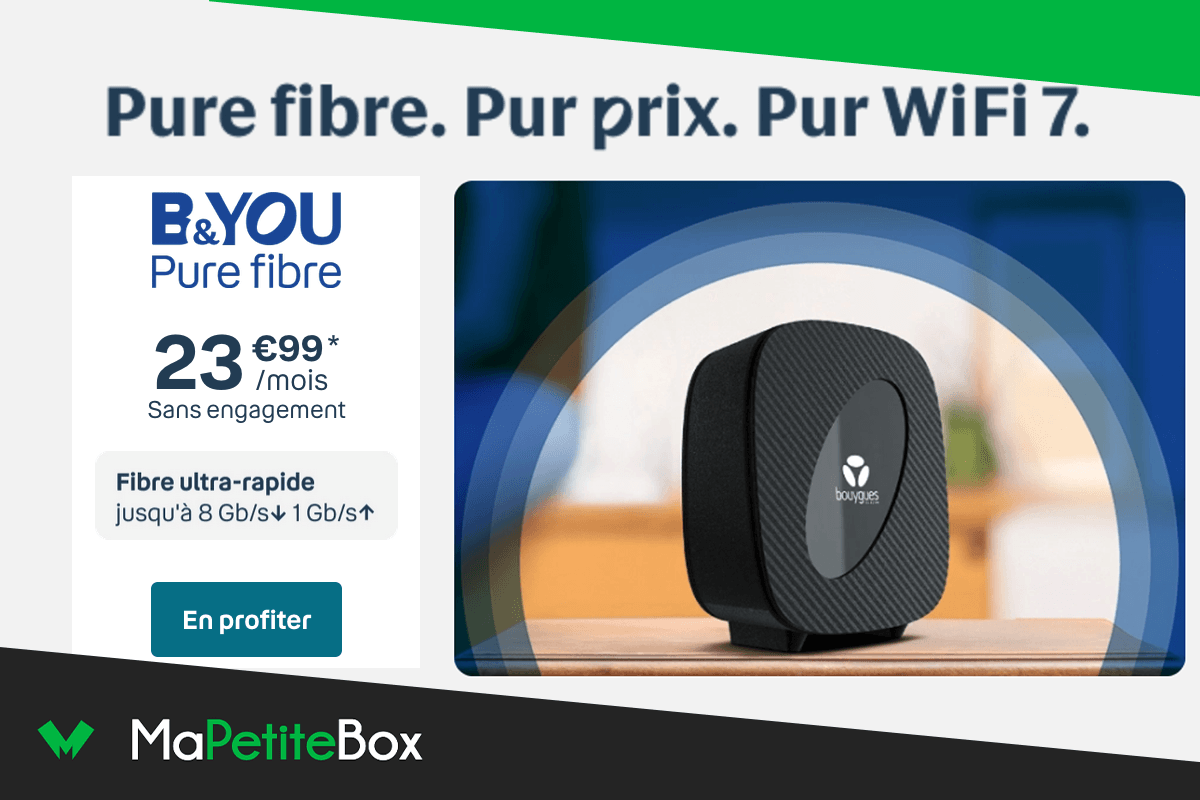 La B&YOU Pure Fibre se renouvelle : désormais, c'est une offre internet WiFi 7