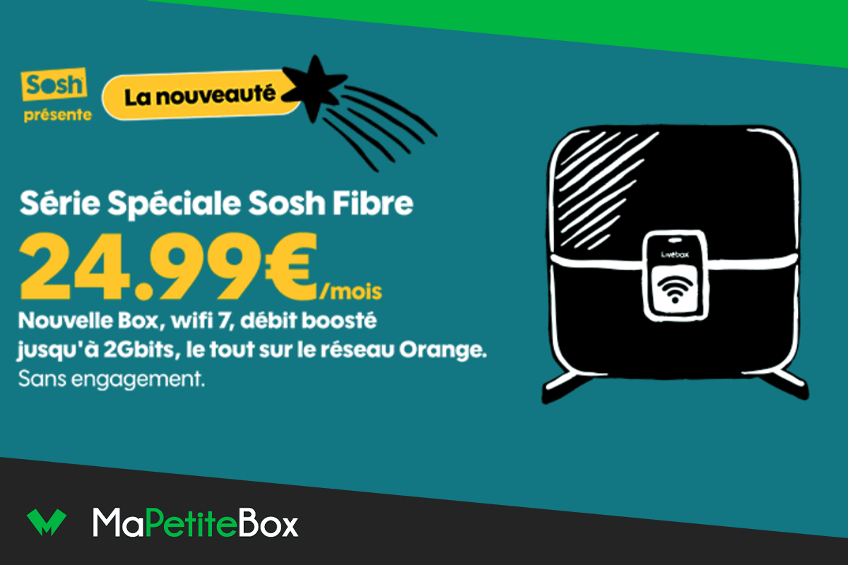 Nouveauté ! Une box internet WiFi 7 avec la fibre optique Orange chez Sosh