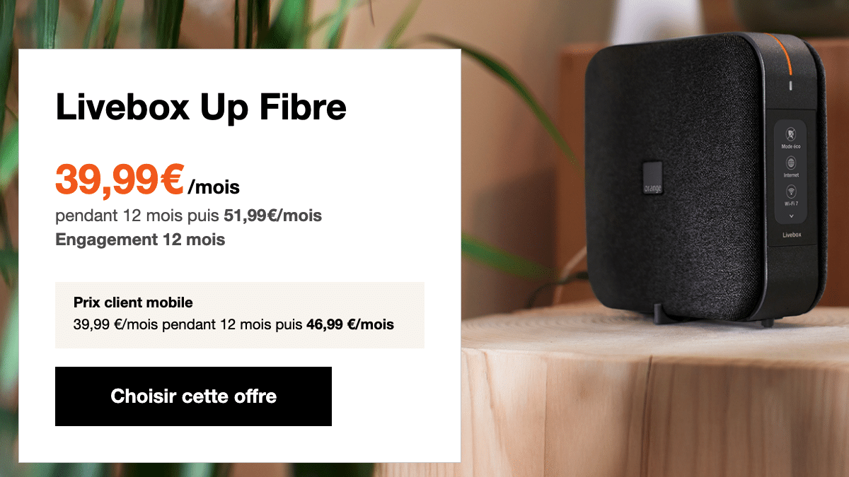 Cette box internet fibre optique Orange possède le WiFi 7, la TV et la ...