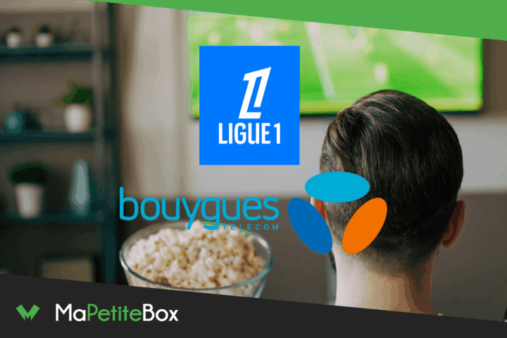 Bouygues Telecom : abonnement pas cher et numéro Ligue 1+ sur sa Bbox