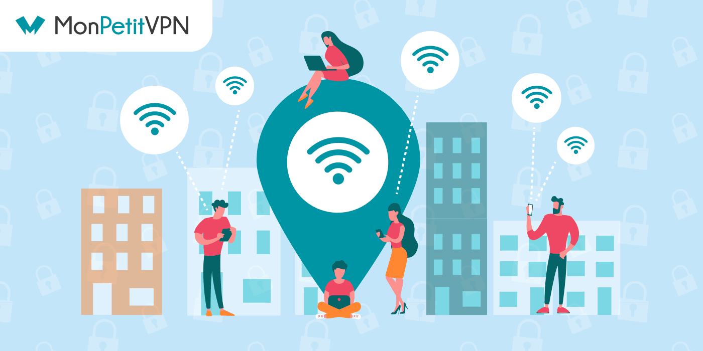 Réseaux Wi-Fi publics : comment sécuriser sa connexion internet