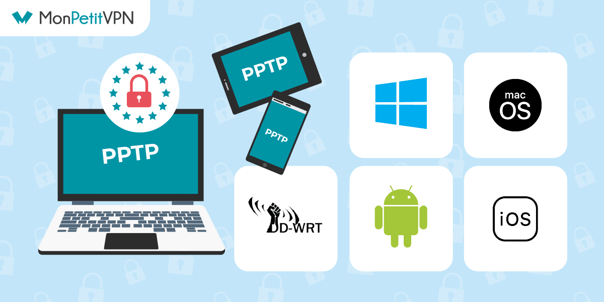 Protocole VPN PPTP : qu'est-ce que c'est et comment ça marche