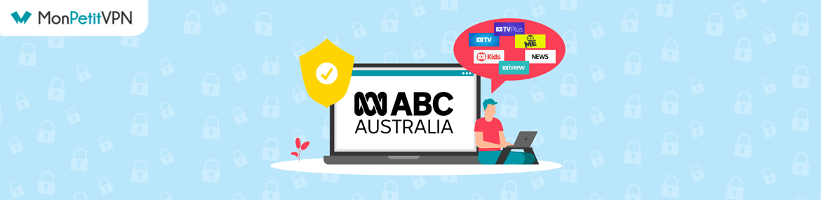Comment regarder ABC Australia depuis la France avec un VPN