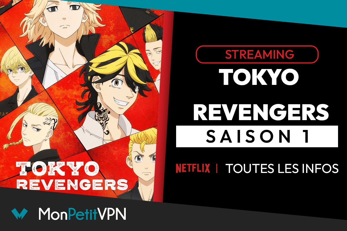 Comment regarder Tokyo Revengers gratuitement en France