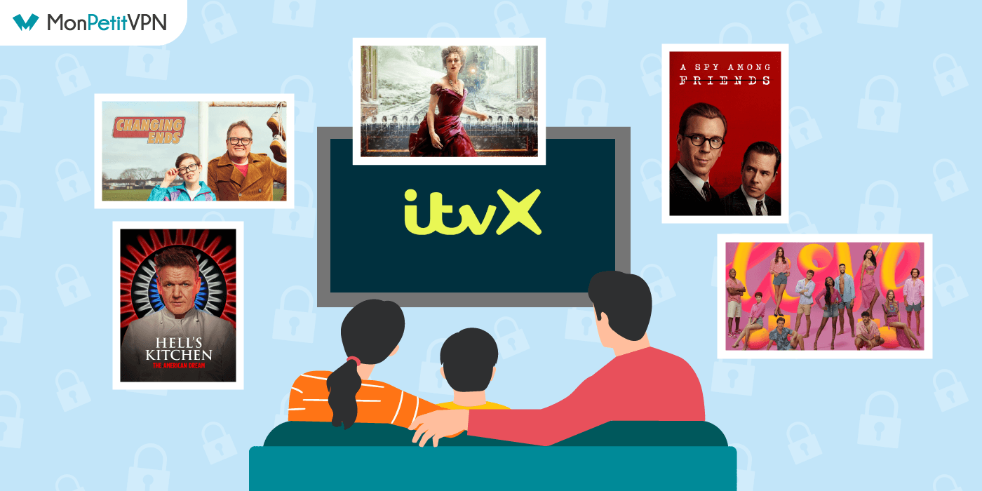Comment regarder iTV X (iTV Hub) en France avec un VPN