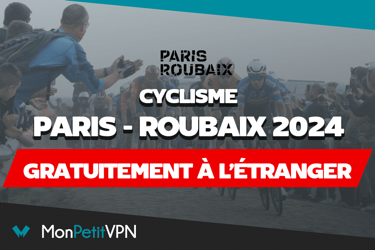Cyclisme : suivre gratuitement le Paris - Roubaix depuis l'étranger