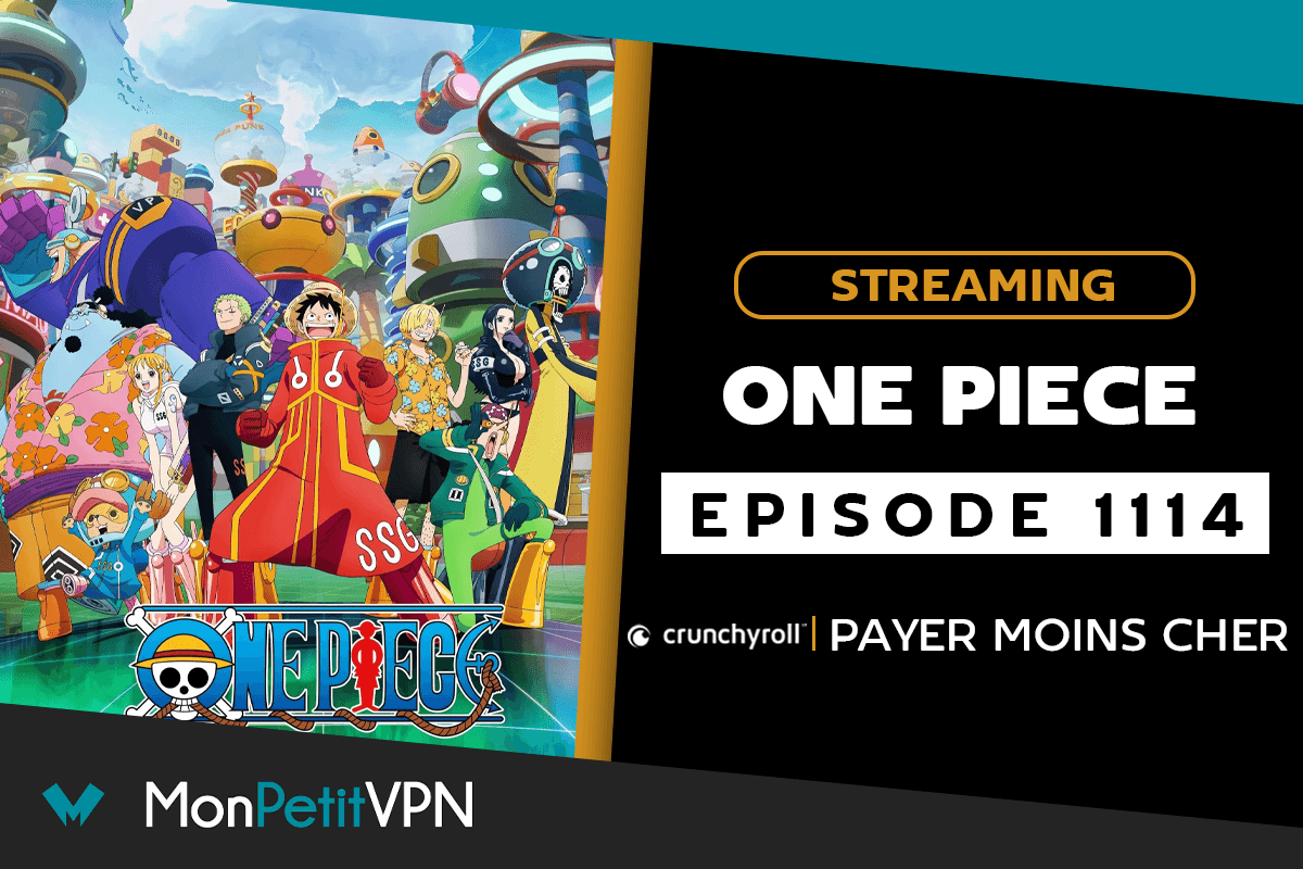 One Piece épisode 1 114 : que faut-il savoir et comment regarder