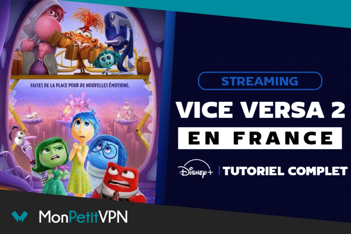 Comment regarder Vice Versa 2 sur Disney+ en France