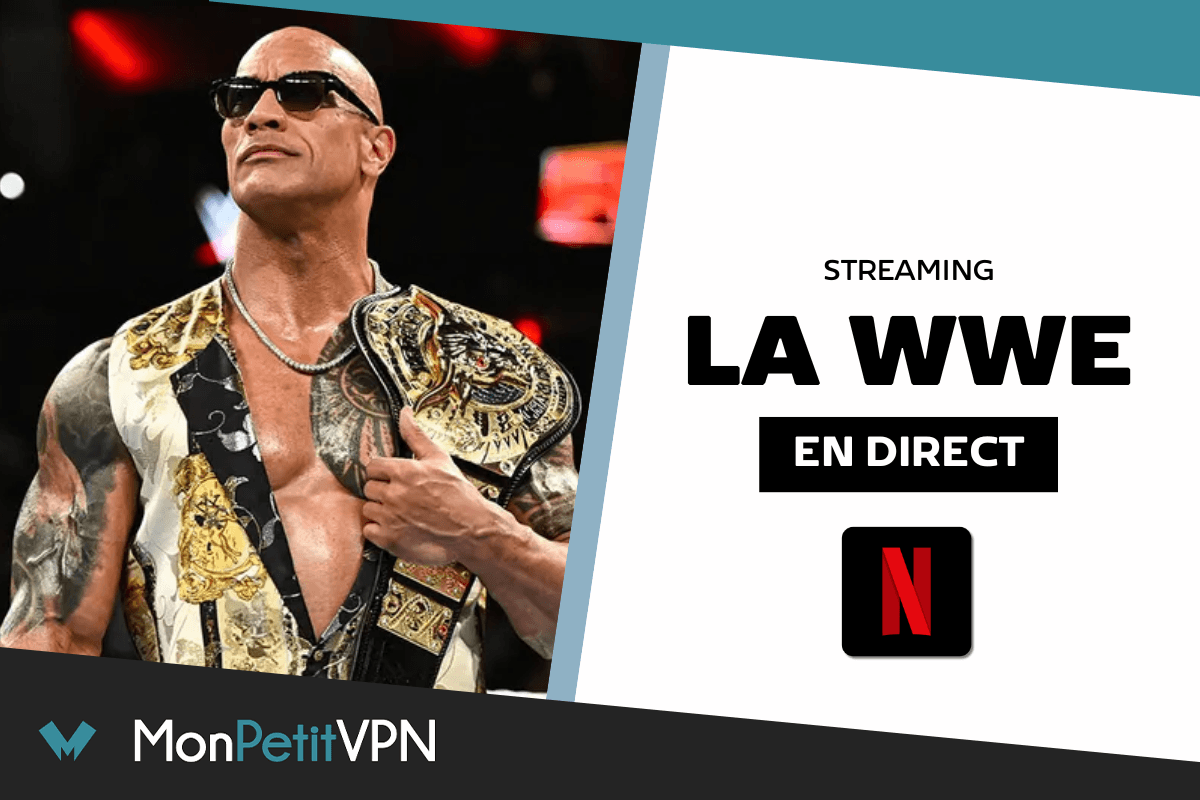 Streaming : comment regarder la WWE sur Netflix en France