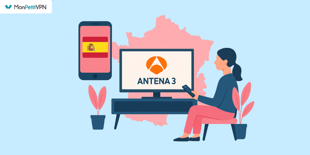Regarder Antena 3 en France (chaîne TV) : le guide complet