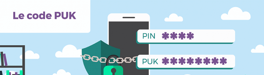 Code PUK : comment et où l'obtenir pour débloquer sa SIM Code PUK : comment et où l'obtenir pour débloquer sa SIM