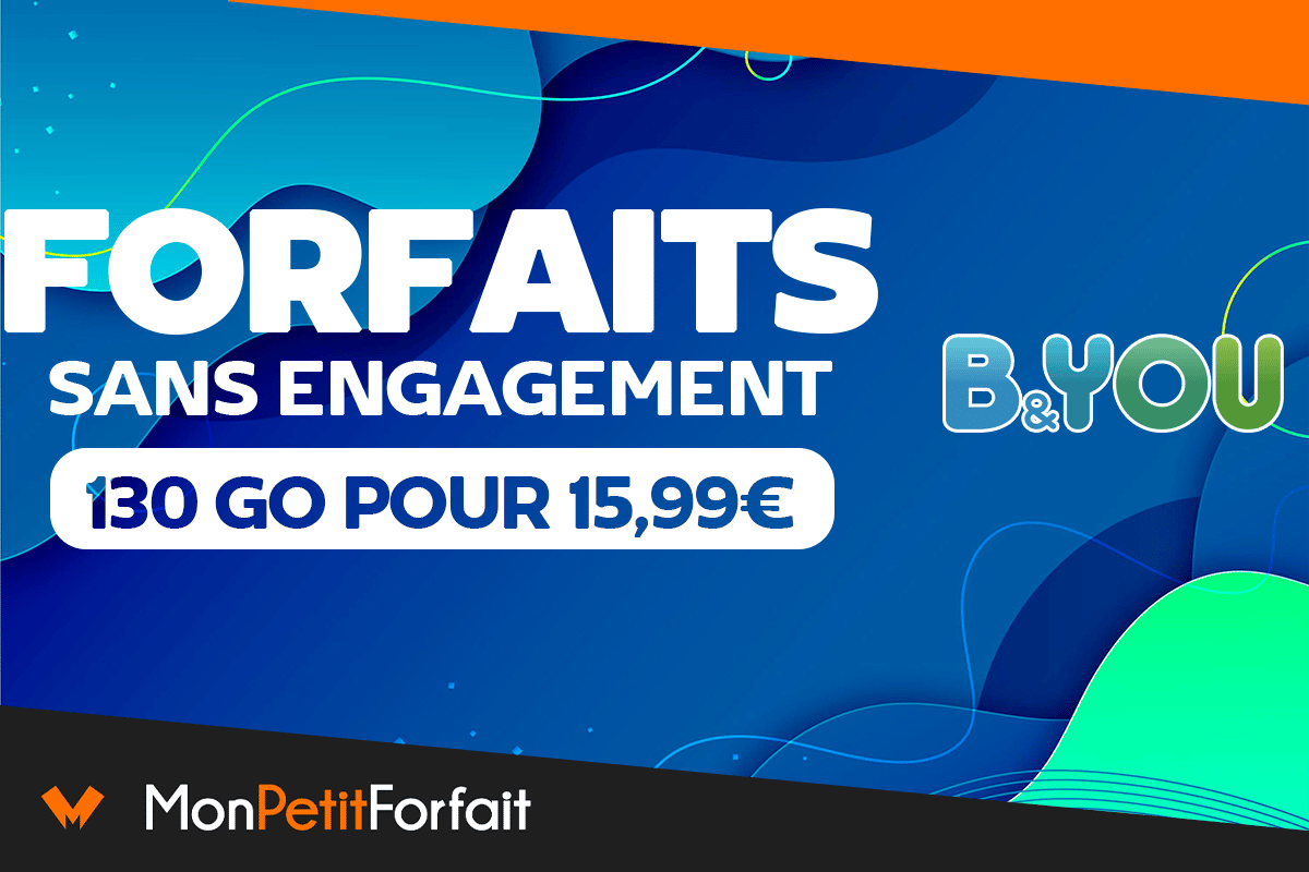 Zoom sur la gamme B&You, et le forfait sans engagement 130 Go