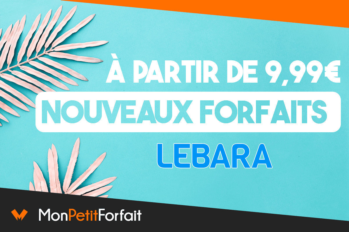 Avis client Lebara : quels retours des abonnés sur les offres