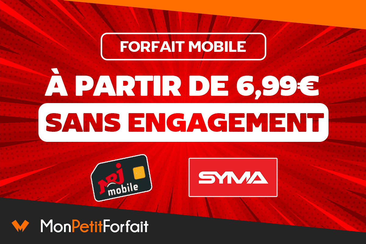 NRJ et Syma face à face : un forfait pas cher 20 Go à seulement 7€
