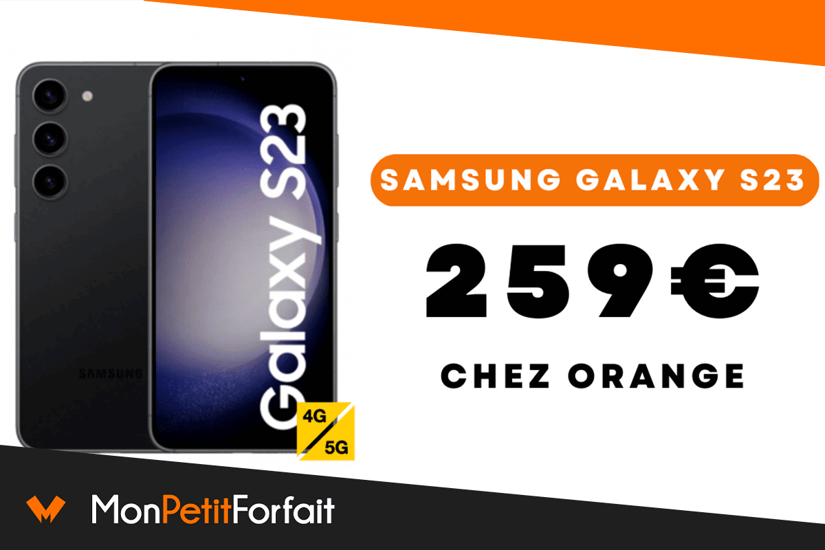 Le Samsung Galaxy S23 disponible chez Orange à partir de 259€
