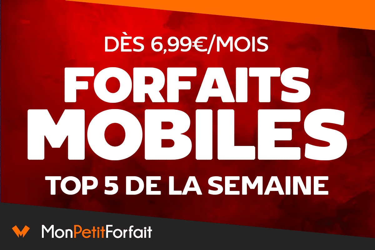 Forfait en promo : voici le top 5 des meilleures offres de la semaine
