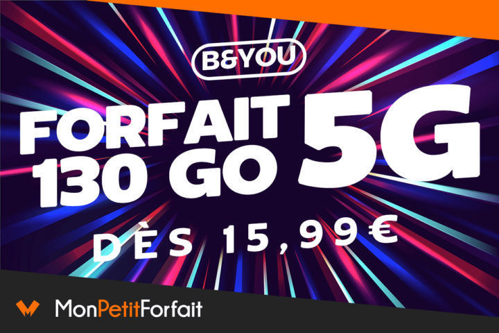 Série Spéciale B&YOU : un forfait mobile 5G avec 130 Go pour 16€