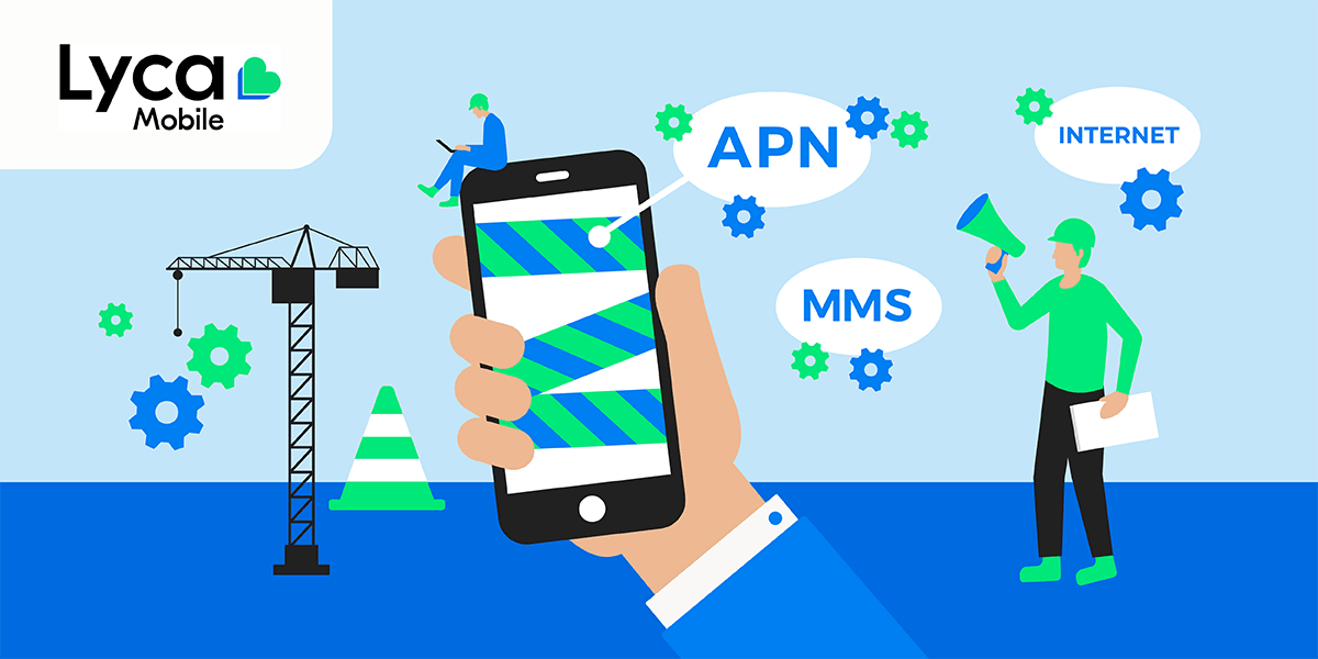 APN Lycamobile : quels paramètres et comment le configurer