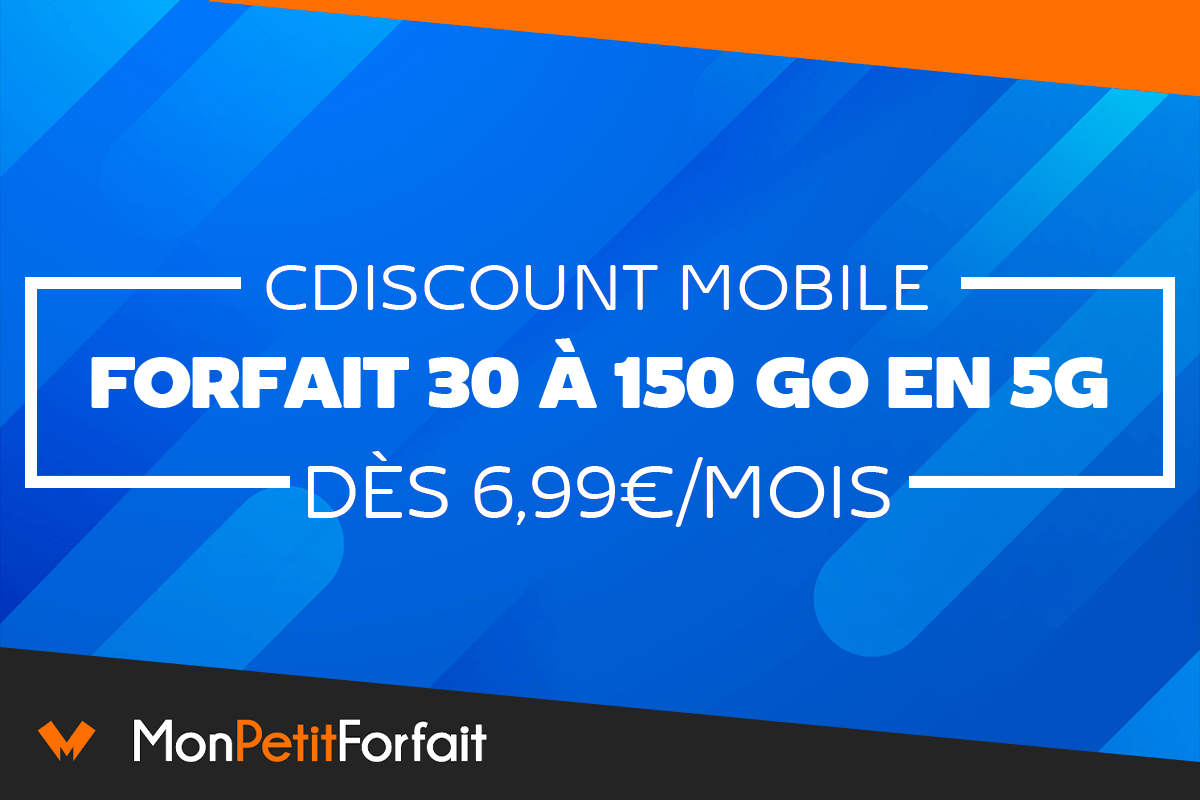 Nouveaux forfaits en promo Cdiscount Mobile dès 6,99€/mois