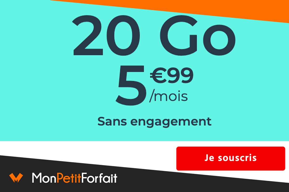 20 Go dès 5,99€ : voilà ce que l'on appelle un vrai forfait pas cher
