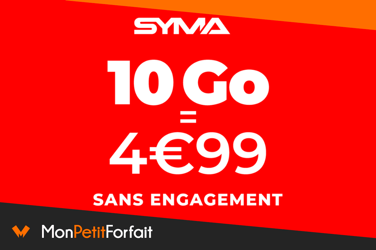 Le quatre de Syma, un forfait mobile pas cher avec 10 Go