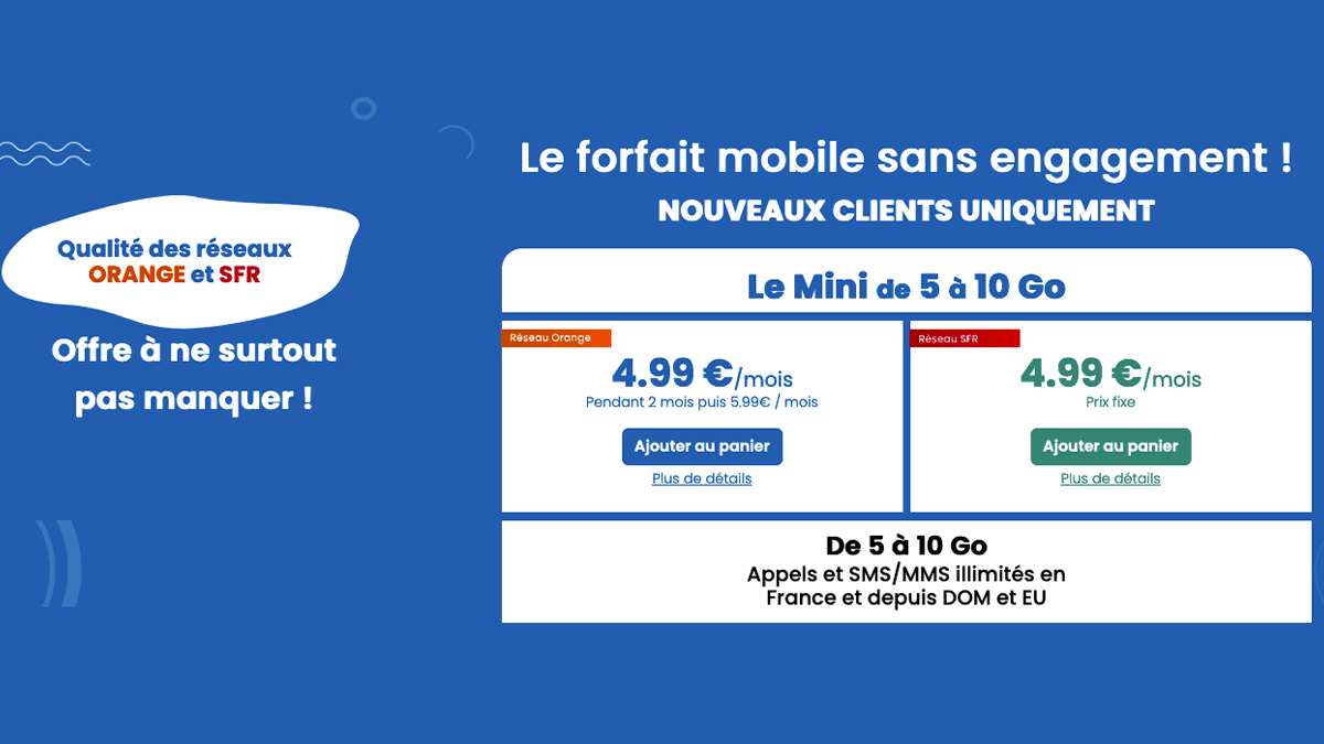 Souscrivez à un forfait à moins de 5€, idéal pour les petits budgets