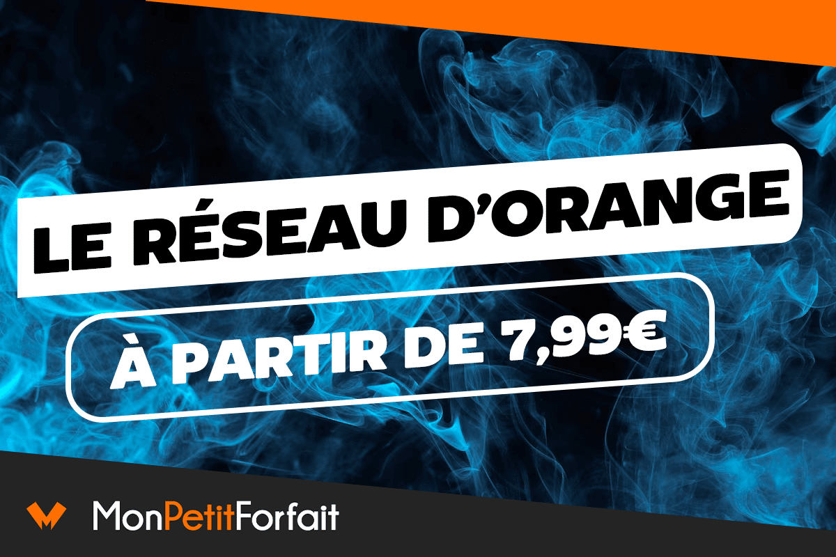 Forfait en promo : le réseau d'Orange disponible dès 7,99€/mois