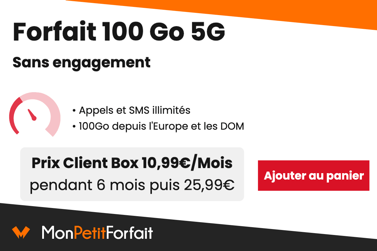 Ce forfait 5G propose 100 Go à partir de 10,99€, mais comment l'obtenir