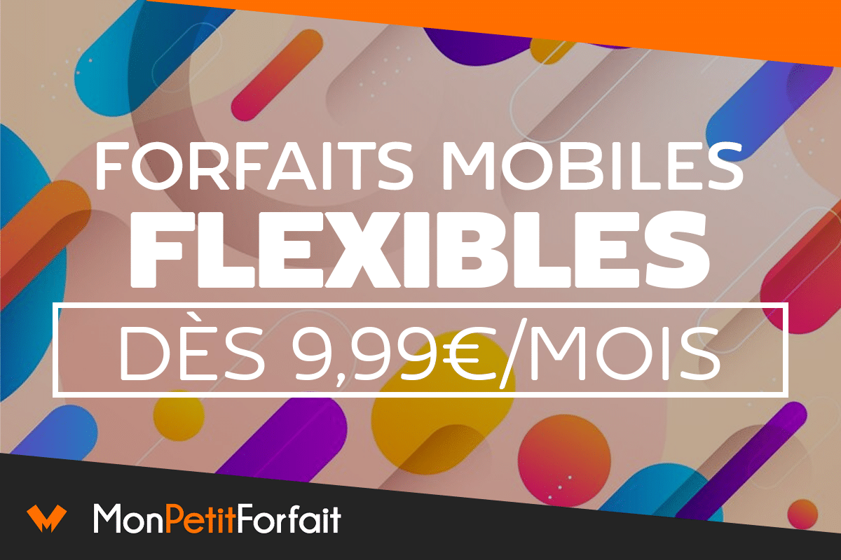 Ajustez vous-même vos mensualités avec ces forfaits en promo