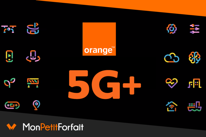 La 5G+ Orange c'est pour bientôt : l'opérateur passe à la vitesse ...