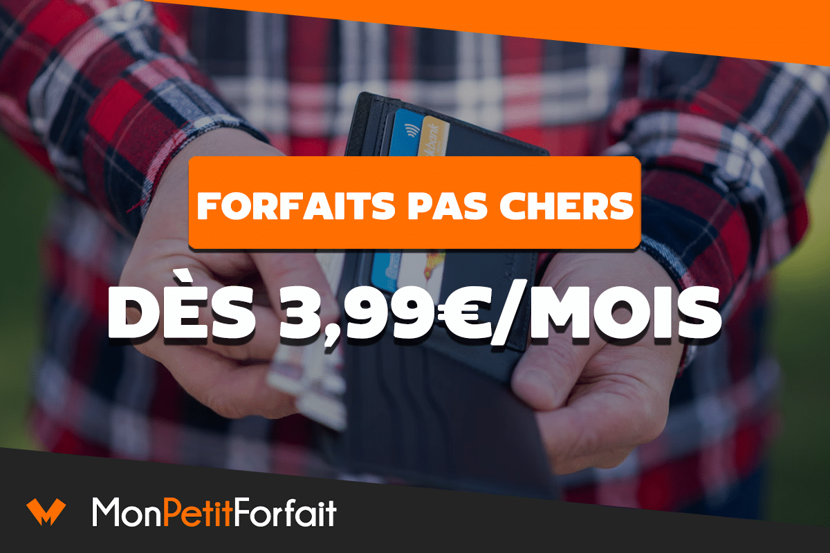 Forfait pas cher : en voici trois à différents prix pour combler tous ...