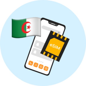 eSIM Algérie : les meilleures eSIM avec Internet (comparatif)
