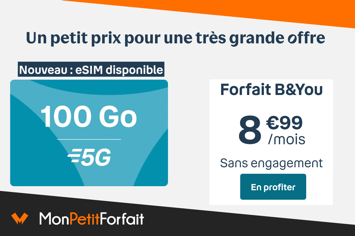 100 Go pour 8,99€ et 150 Go pour 11,99€ : quel forfait 5G B&You choisir