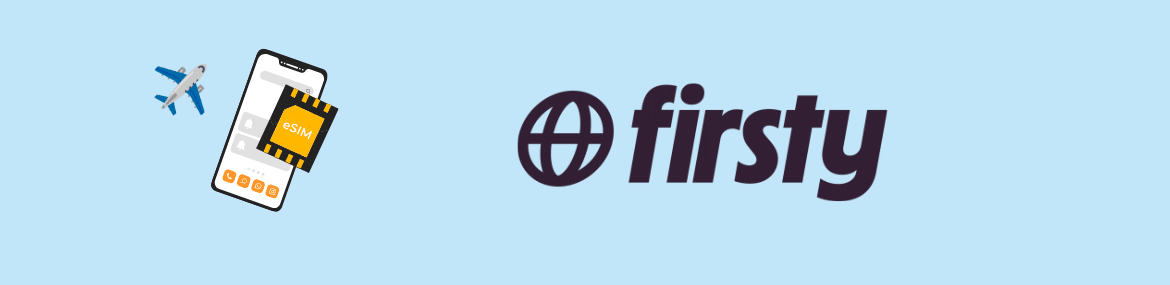 Firsty eSIM : toutes les eSIM de l'opérateur (offres, prix, pays)