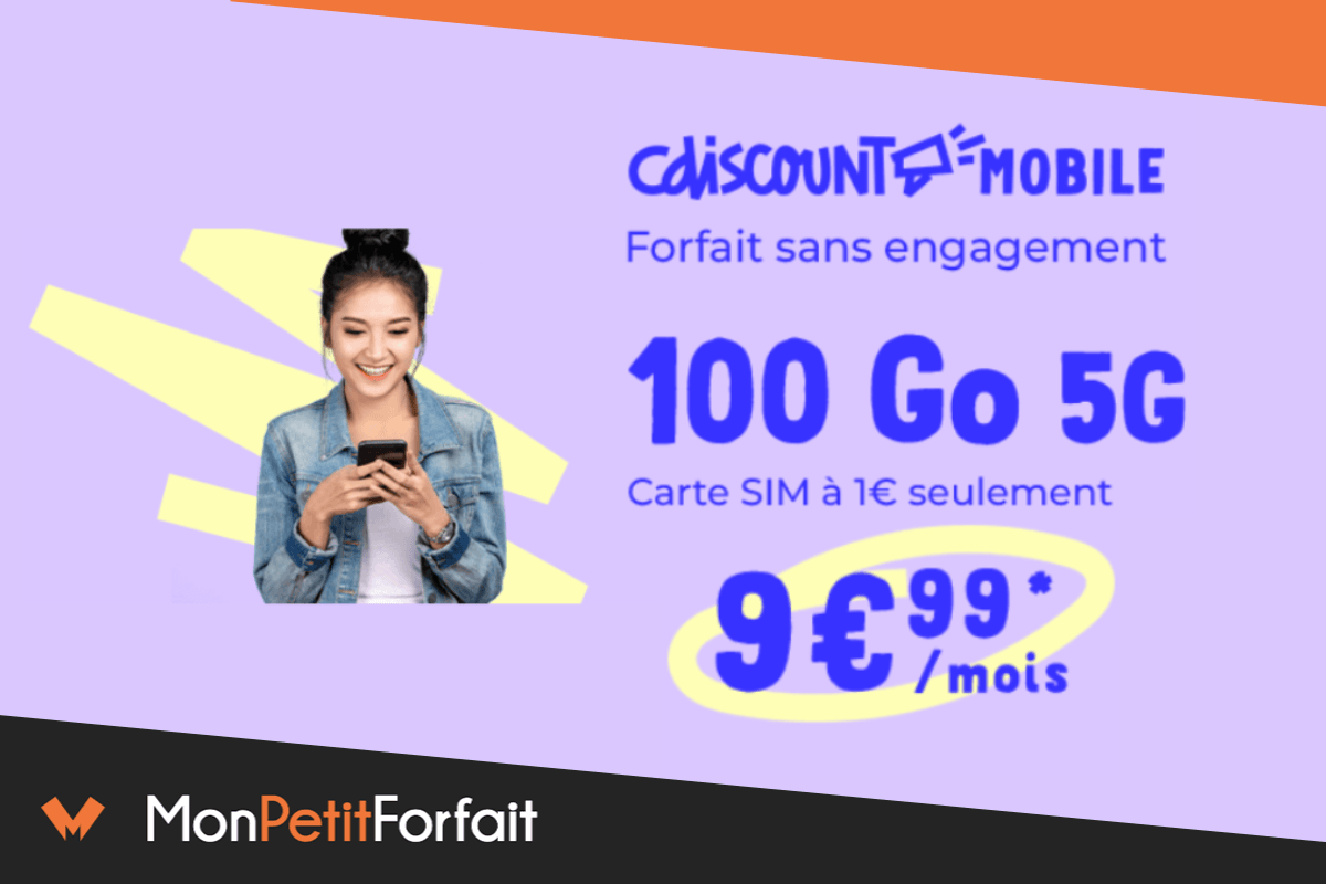 Voici le nouveau forfait 100 Go de Cdiscount Mobile dès 9,99€/mois